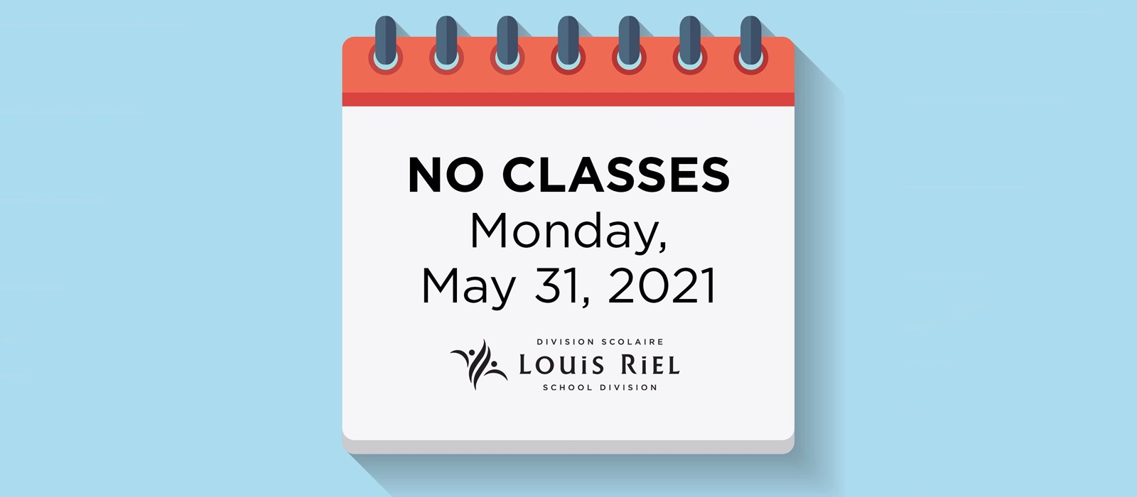 Monday, May 31 Professional Learning Day